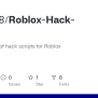 GitHub - Astro648/Roblox-Hack-Scripts: A Compilation Of Hack Scripts ...