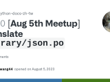 Aug 5th Meetup Translate Library Json Po Issue 520 Python
