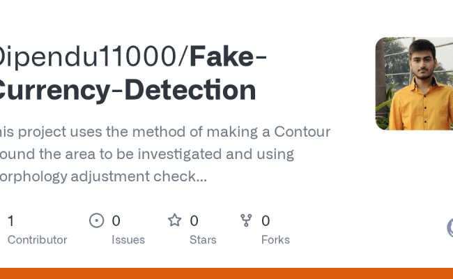 GitHub - Dipendu11000/Fake-Currency-Detection: This Project Uses The ...