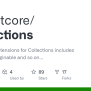 GitHub - Dotnetcore/Collections: Utilities And Extensions For ...