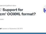 Support For Docm Ooxml Format Issue 212 Python Openxml Python