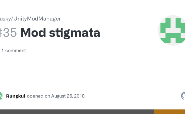 Mod Stigmata · Issue #35 · Xausky/UnityModManager · GitHub