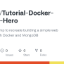 GitHub - TCaken/Tutorial-Docker-Zero-to-Hero: This Is My Attemp To ...