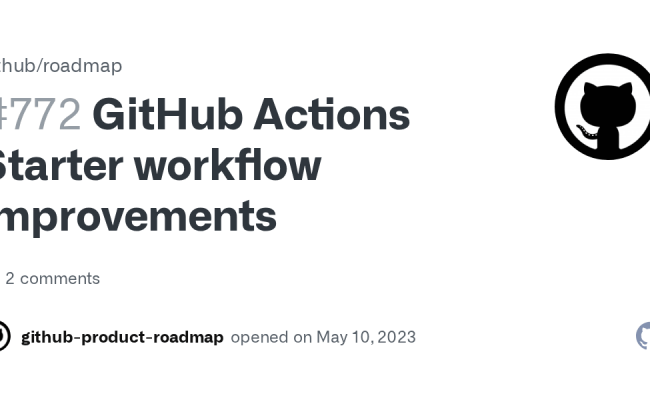 GitHub Actions Starter Workflow Improvements · Issue #772 · Github ...