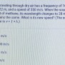 Solved: A Sound Wave Traveling Through Dry Air Has A Frequency Of 16 Hz ...
