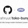 GitHub - Syahruur/toko-bunga: Aplikasi Web Toko Bunga Modern Berbasis ...