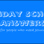 Sunday School Answers