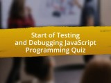 Testing And Debugging Javascript Programming Quiz Saltedandhung Sg