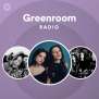 Greenroom Radio - Playlist By Spotify | Spotify