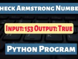 Check Armstrong Number Using Python Techdecode Tutorials