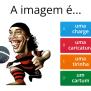 CARTUM, TIRINHA , CARICATURA, CHARGE - Quiz