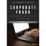 Corporate Fraud Handbook, 5th Edition [Book]