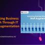PPT – Unlocking Business Growth Through IT Staff Augmentation ...