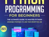 Python Programming For Beginners Python Lore