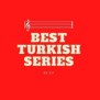 Best Turkish Series - YouTube