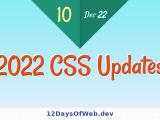 2022 Css Updates 12 Days Of Web