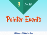 Pointer Events 12 Days Of Web