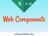 Web Components 12 Days Of Web