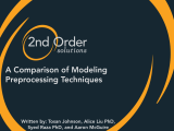 A Comparison Of Modeling Preprocessing Techniques 2nd Order Solutions