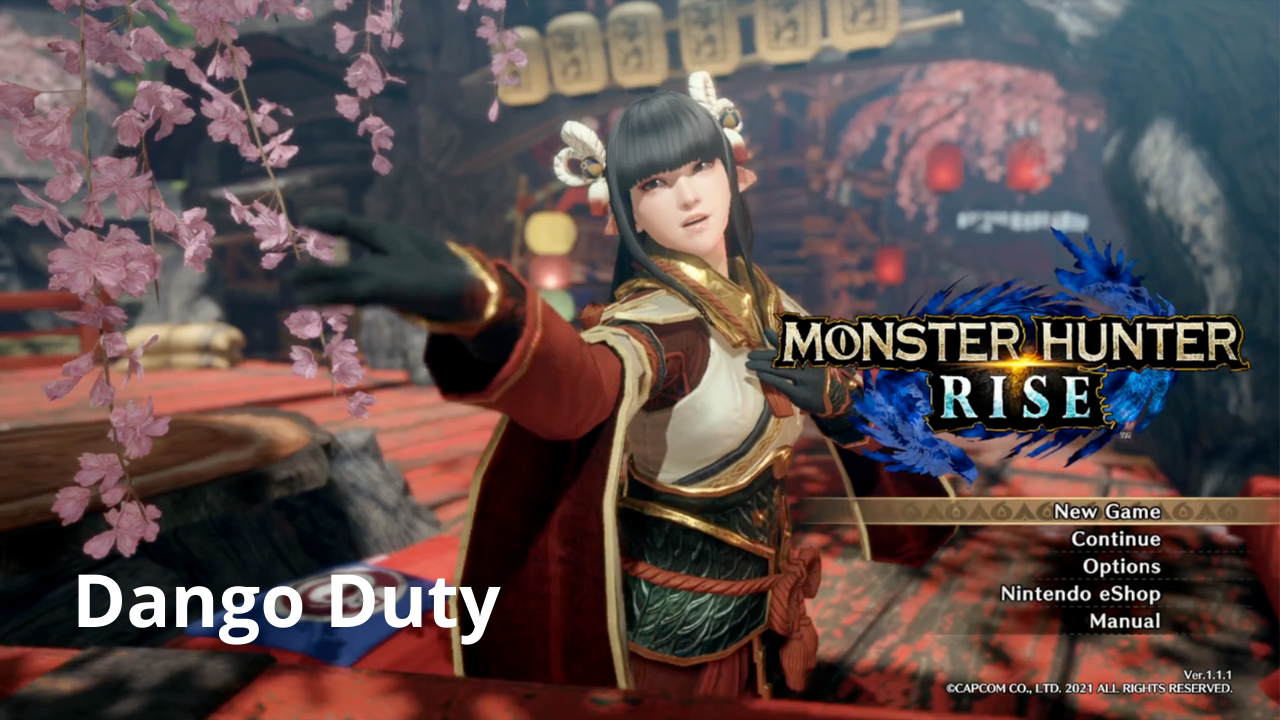 Dango Duty - Monster Hunter Rise - 30 Something Gaming