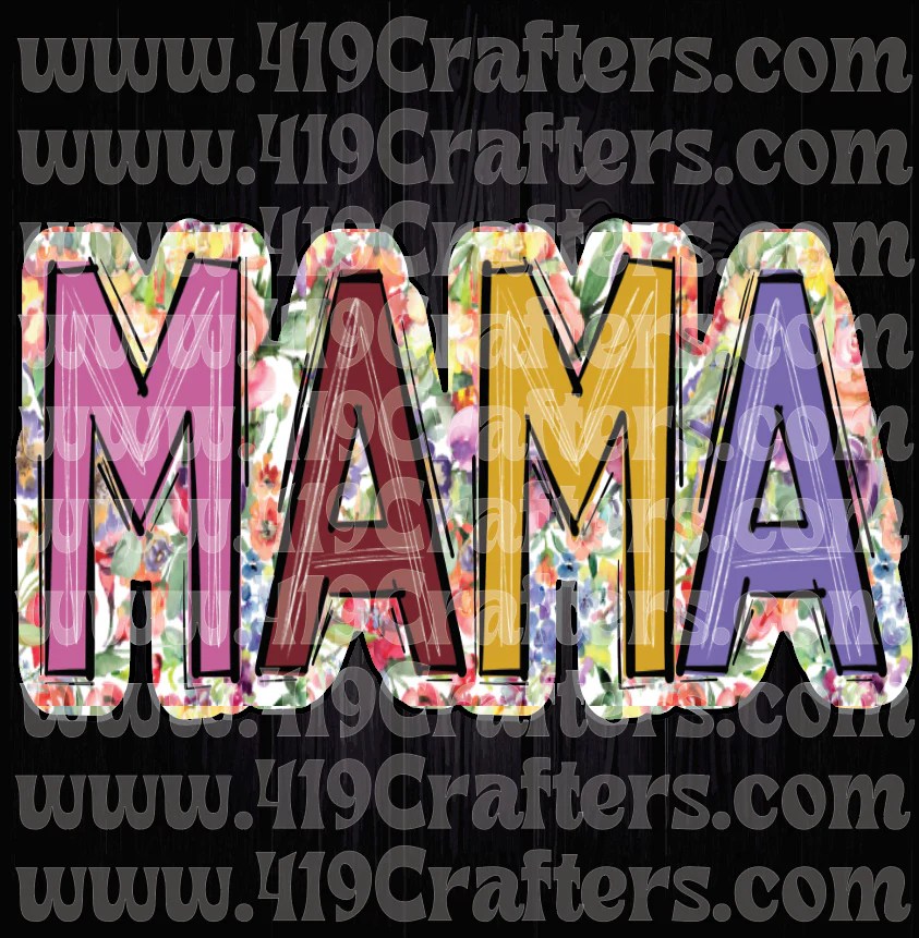 Mama Word Art Floral 1 4 19 Crafters