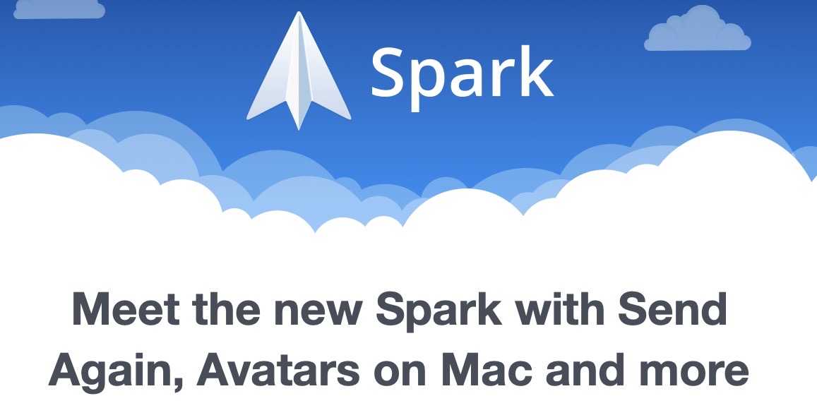 Spark mail app now lets you recycle sent emails, display avatars, more ...