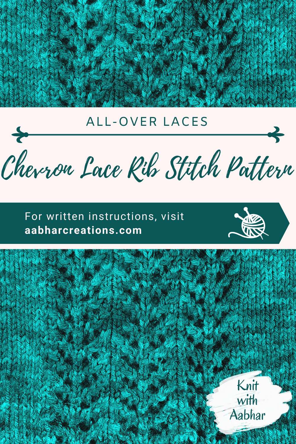Knit with Aabhar - Chevron Lace Rib Stitch Pattern | Aabhar Creations