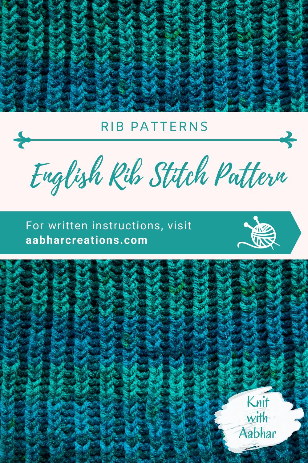 English Rib Stitch Pattern | Knit with Aabhar | Aabhar Creations