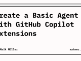 Create A Basic Agent With Github Copilot Extensions