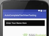 Autocompletetextview Tutorial With Example In Android Studio Abhi Android