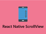 React Native Scrollview About React