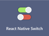Example Of React Native Switch Component About React