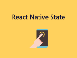 React Native State Learn How To Manage State About React