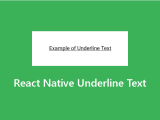 React Native Underline Text Using Stylesheet About React