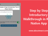 Example To Create Step By Step Walkthrough In React Native App