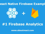 Add Firebase Analytics In React Native App React Native Firebase