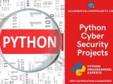 Python Cyber Security Projects With Source Code Development
