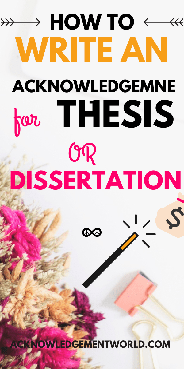 How to Write Acknowledgment for Dissertation or Thesis?