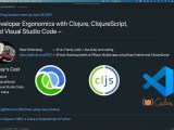 Developer Ergonomics With Vs Code Clojure And Clojurescript By Peter