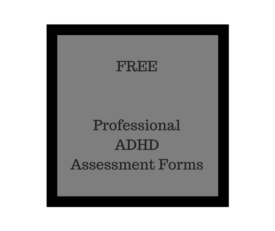 FREE Professional ADHD Assessment Forms ADD FreeSources free-professional-adhd-assessment-forms-add-freesources