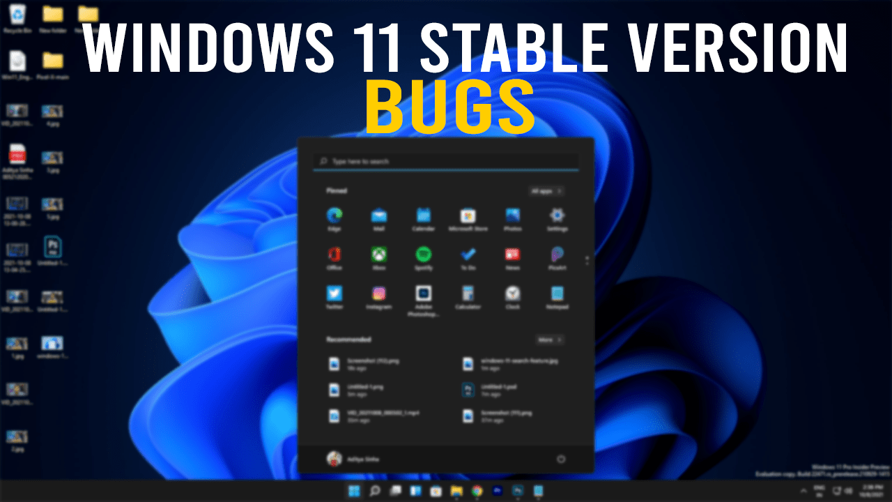 Windows 11 bugs you need to know about - Adi 4 u