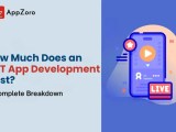 How Much Does An Ott App Development Cost A Complete Breakdown