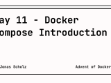 Day 11 Docker Compose Introduction Advent Of Docker рџђірџћ