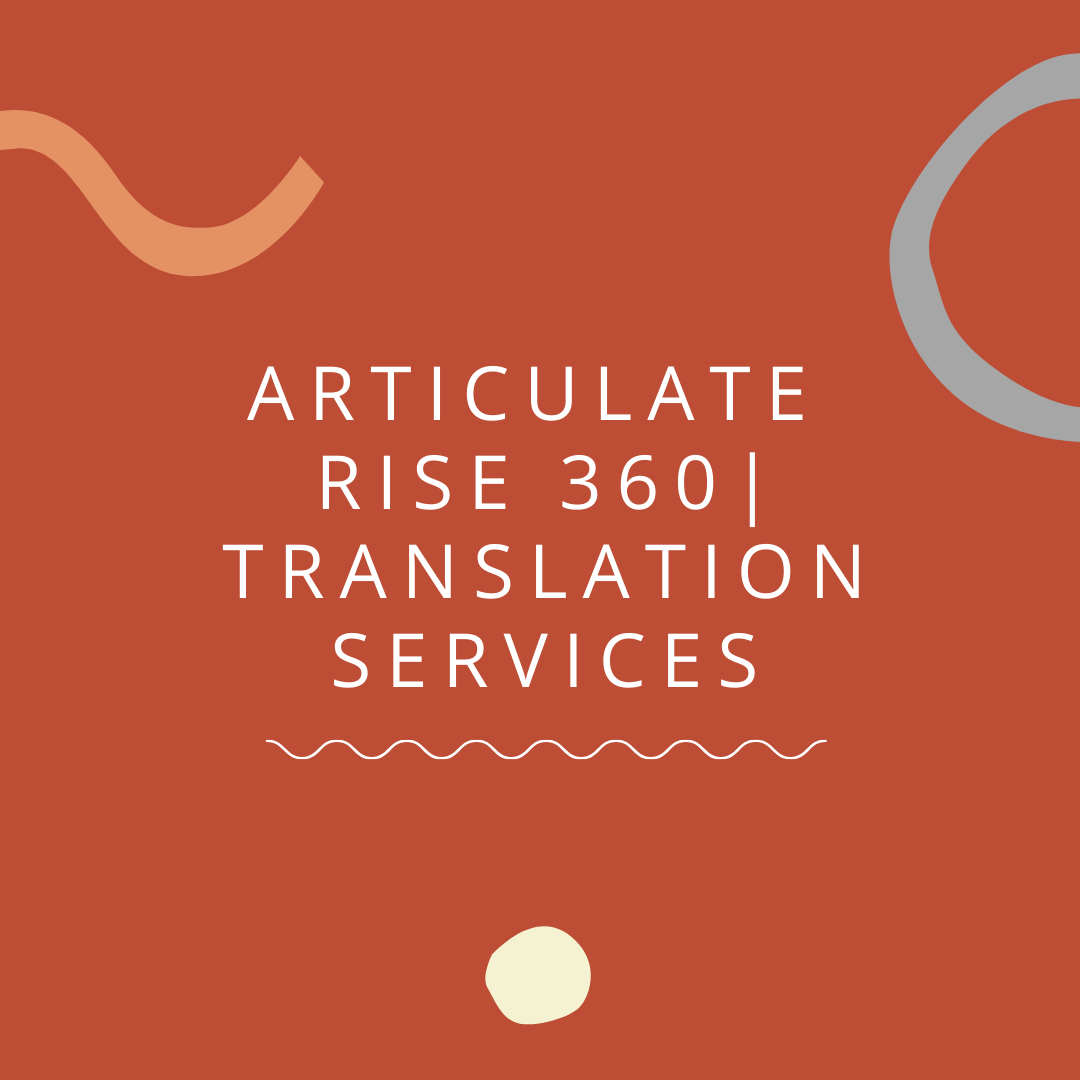 Articulate Rise 360 Translation Services | Affinity Translation