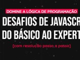 30 Desafios Javascript Onebitcode é Bom é Indicado Para Você