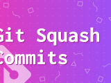 How To Git Squash Commits