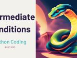 Python Intermediate Conditions Aicorr Com