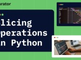The Ultimate Guide To Slicing Operations In Python 2025
