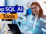 Top 8 Sql Ai Tools In 2026 Supercharge Your Data Analysis
