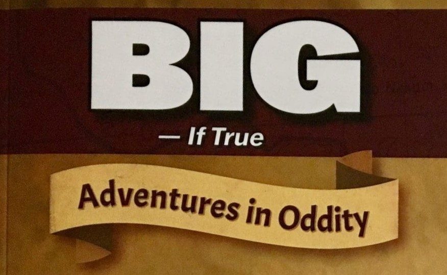 'Big -- If True' by Benjamin Radford collects *70* mysteries